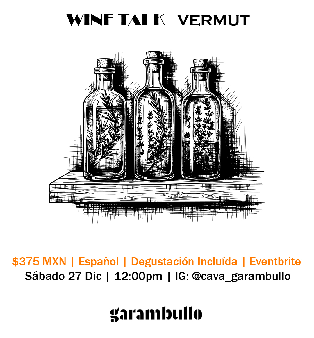 Wine Talk · Vermut – Cava Garambullo